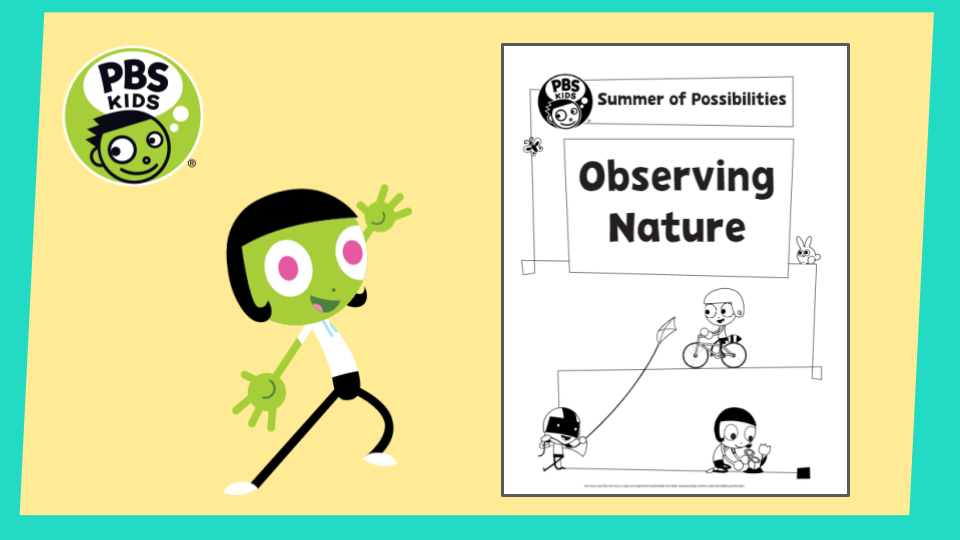 Observing Nature Packet: Grades 1 and 2 | Summer of Adventure | PBS ...