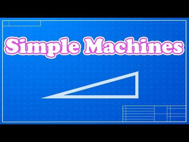 Get Up & Go Play!: Simple Machines | Young Explorers | PBS LearningMedia