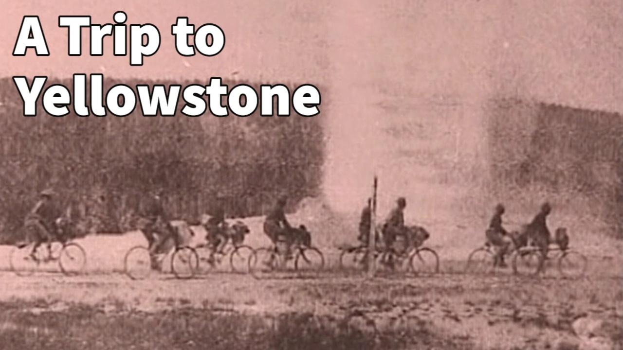 A Trip to Yellowstone | Bicycle Corps | PBS LearningMedia