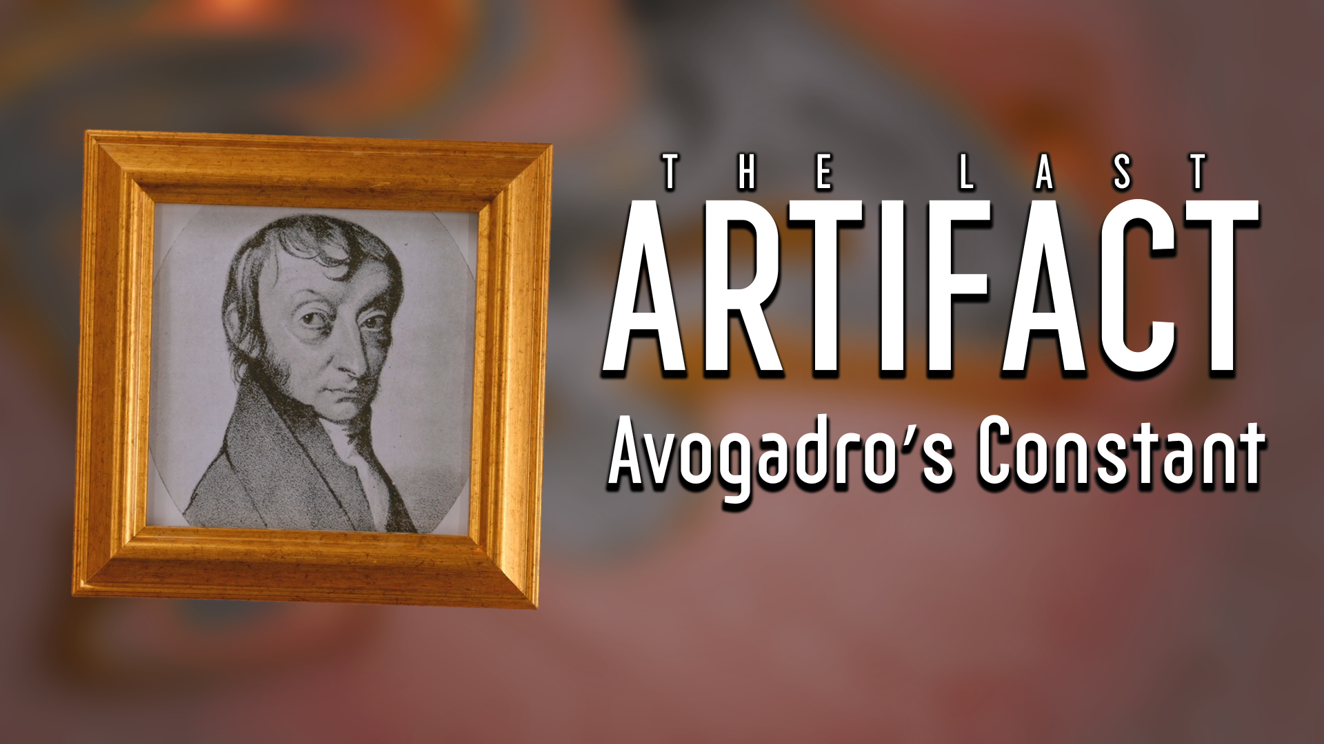 Avogadro’s Constant | The Last Artifact | PBS LearningMedia