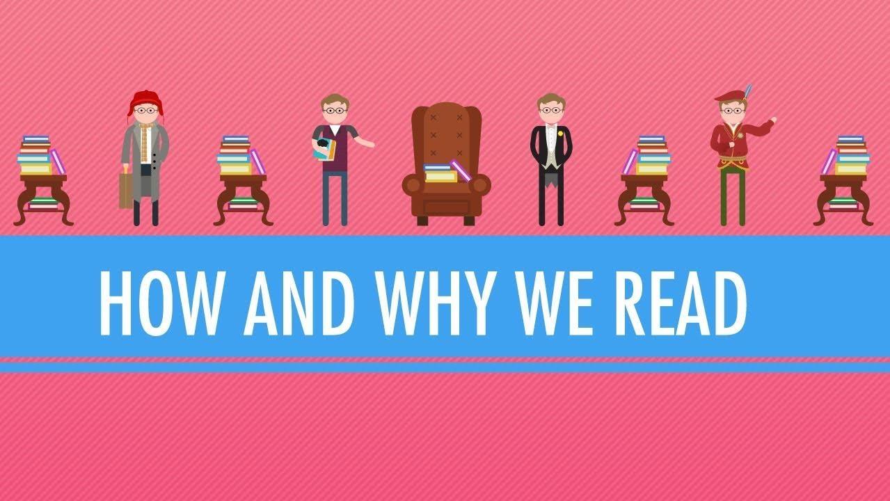 How and Why We Read | Crash Course English Literature #101 | PBS ...
