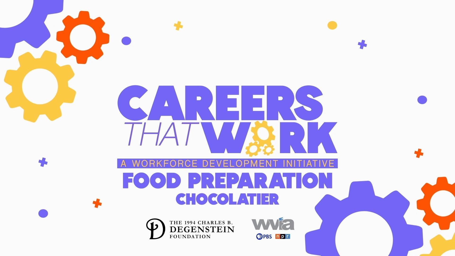 Chocolatier | Careers That Work | PBS LearningMedia