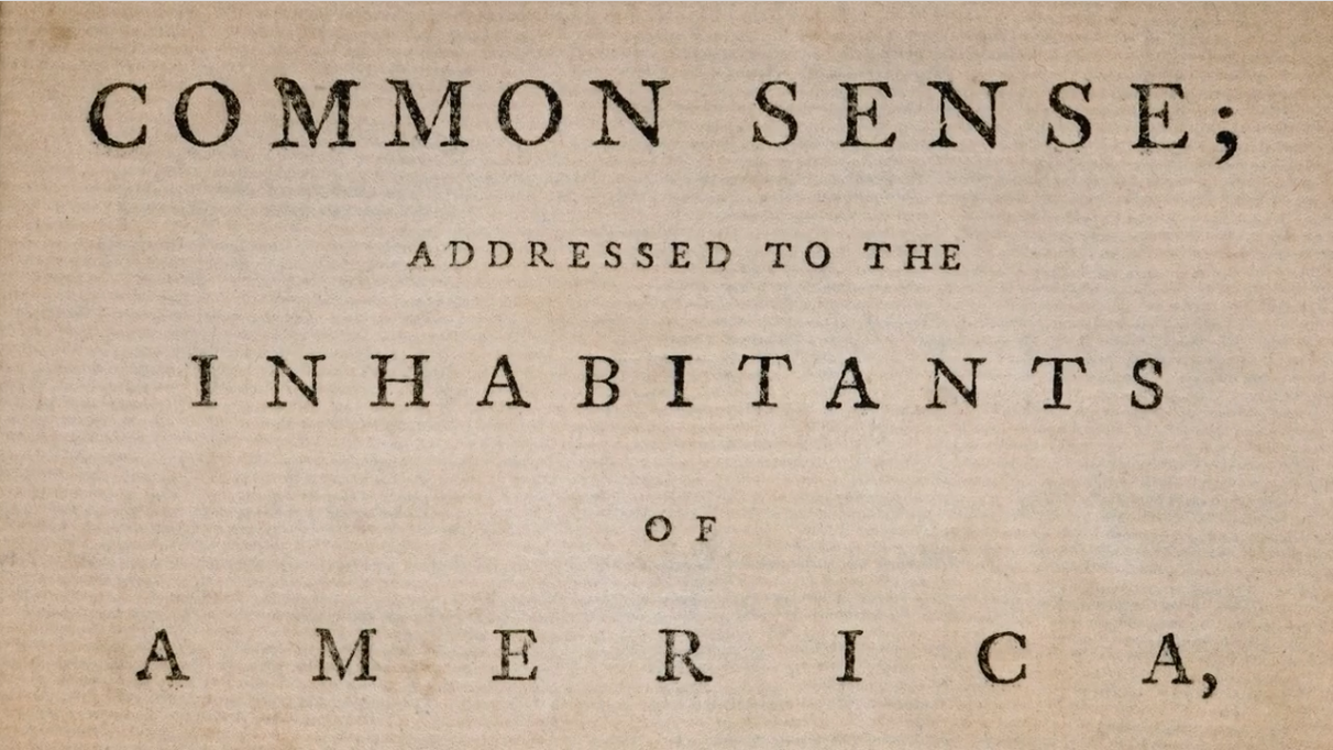 Thomas Paine’s "Common Sense": A Call to Revolution | The American ...