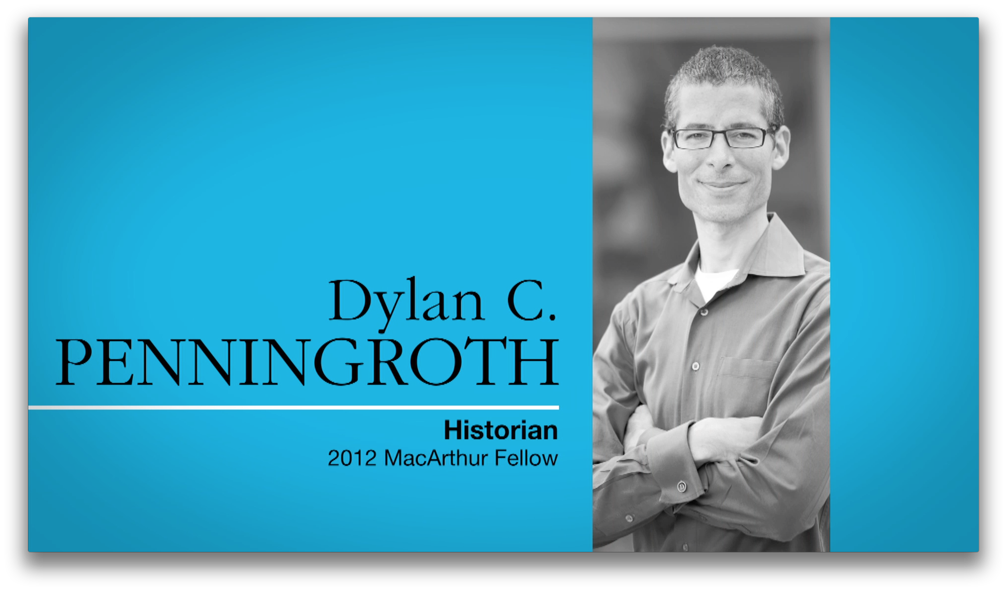 Dylan C. Penningroth, Historian | MacArthur Fellows Program | PBS LearningMedia