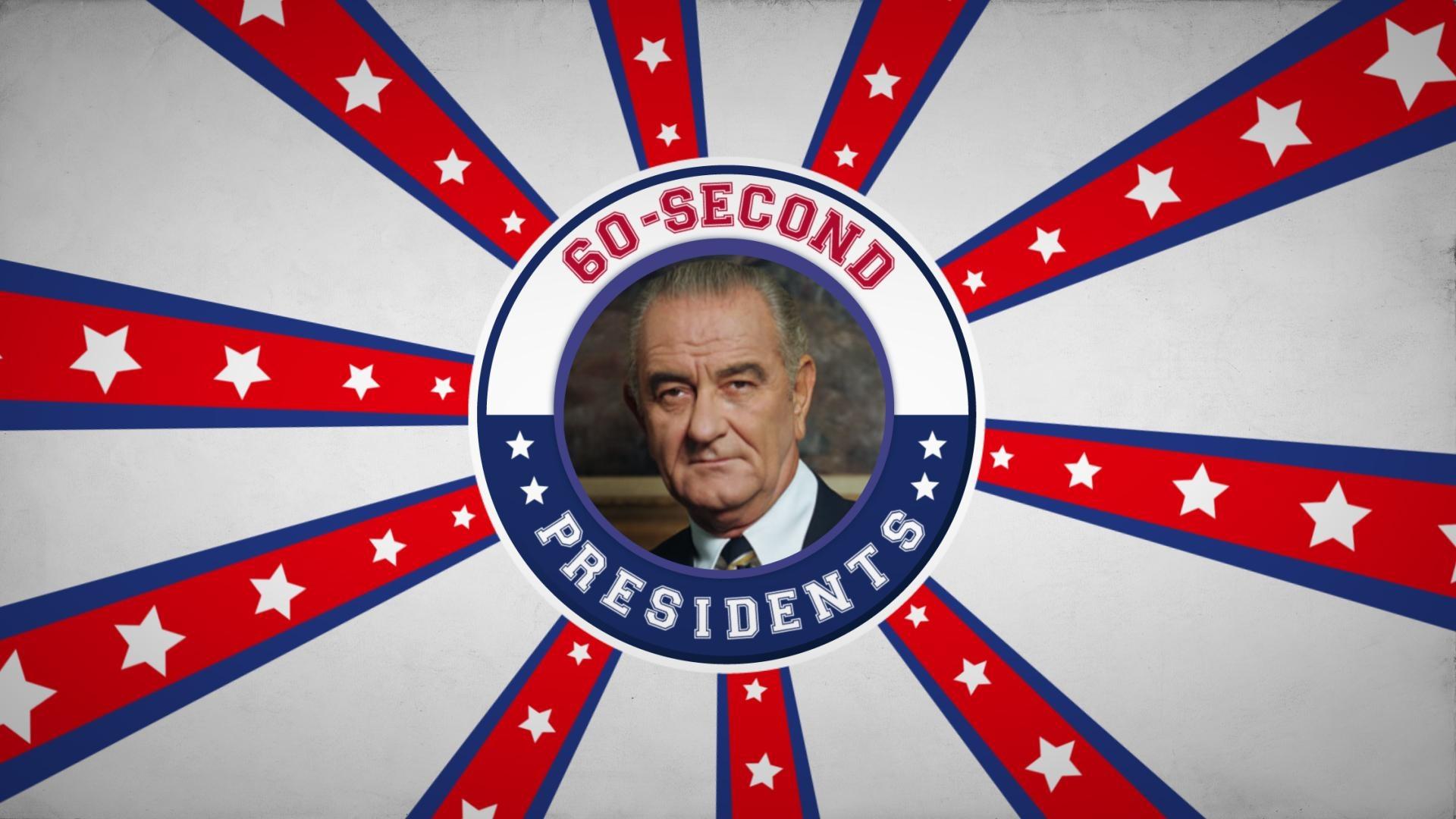 Lyndon B. Johnson | 60-Second Presidents | PBS LearningMedia