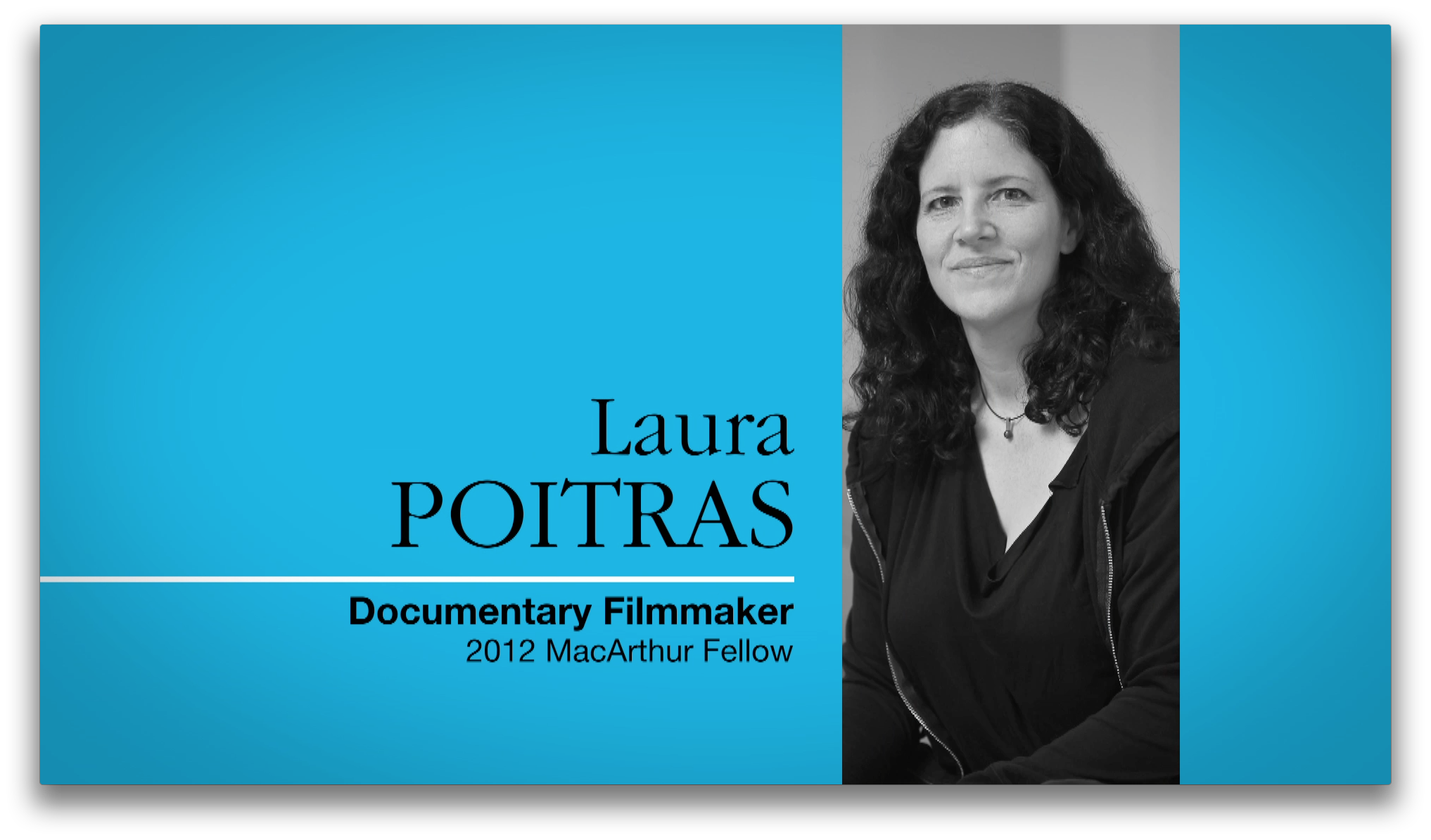 Laura Poitras, Documentary Filmmaker | MacArthur Fellows Program | PBS ...