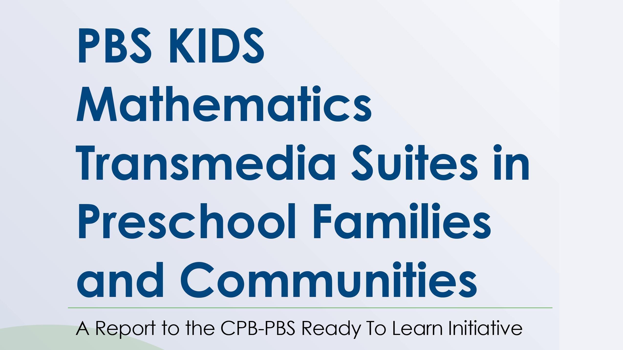 PBS KIDS Mathematics Transmedia Suites in Preschool Families and ...
