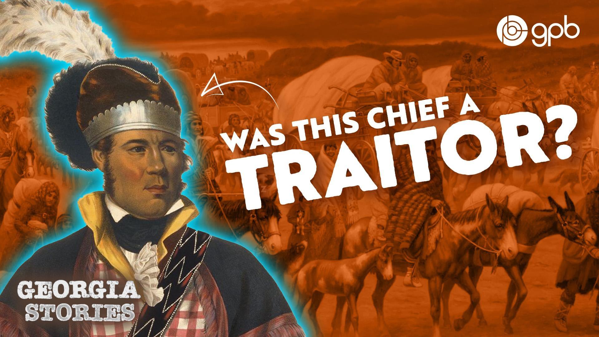 Chief William McIntosh’s Role in Indian Removal: The Treaty, the ...