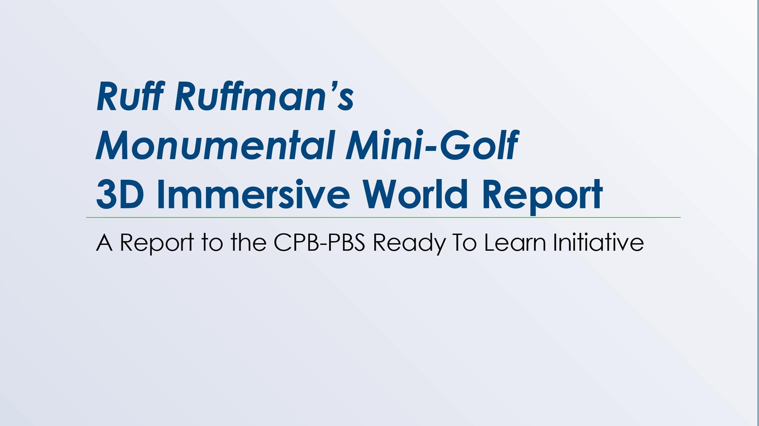Ruff Ruffman's Monumental Mini-Golf 3D Immersive World Report | WestEd ...