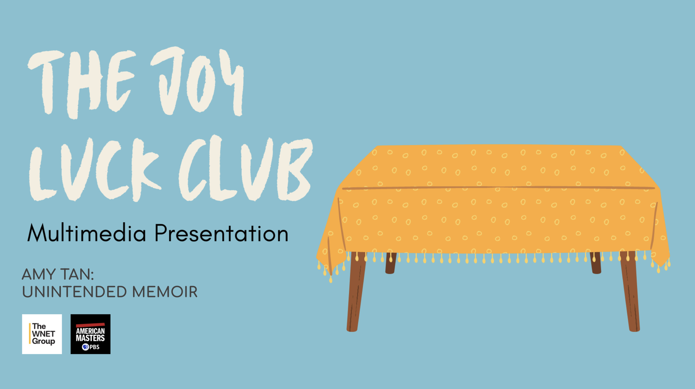 The Joy Luck Club: Multimedia Presentation | Amy Tan: Unintended Memoir ...