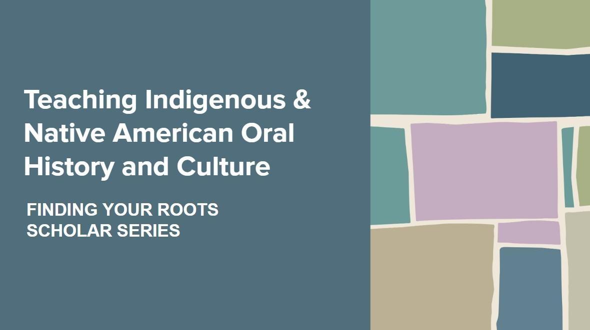Teaching Indigenous & Native American Oral History and Culture ...