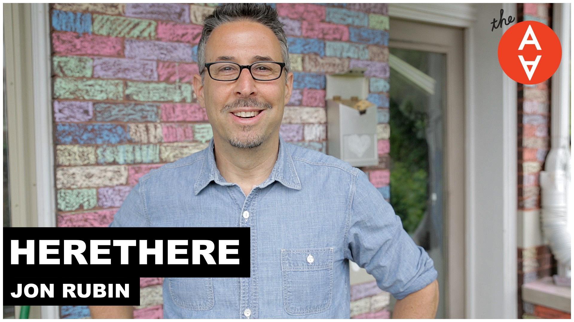 HERETHERE: Jon Rubin | The Art Assignment | PBS LearningMedia