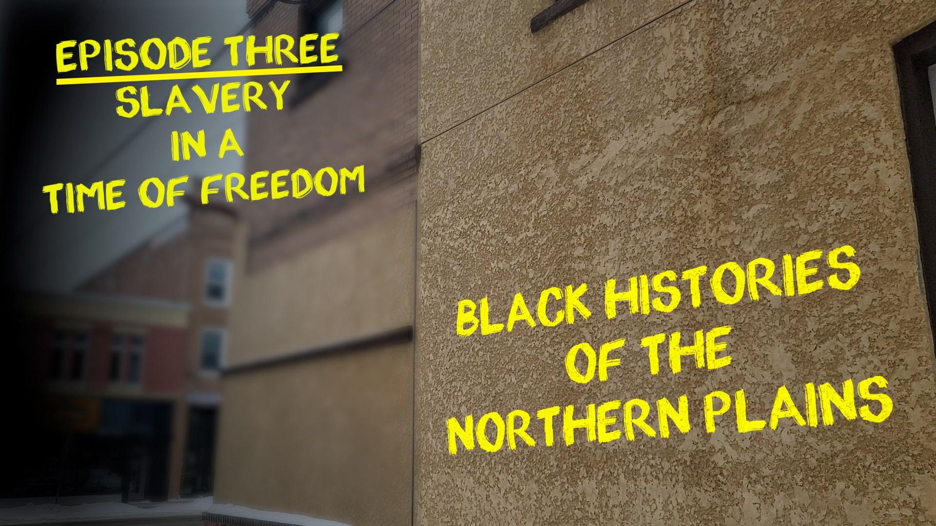 Slavery in a Time of Freedom: Episode 3 | Black Histories of the ...
