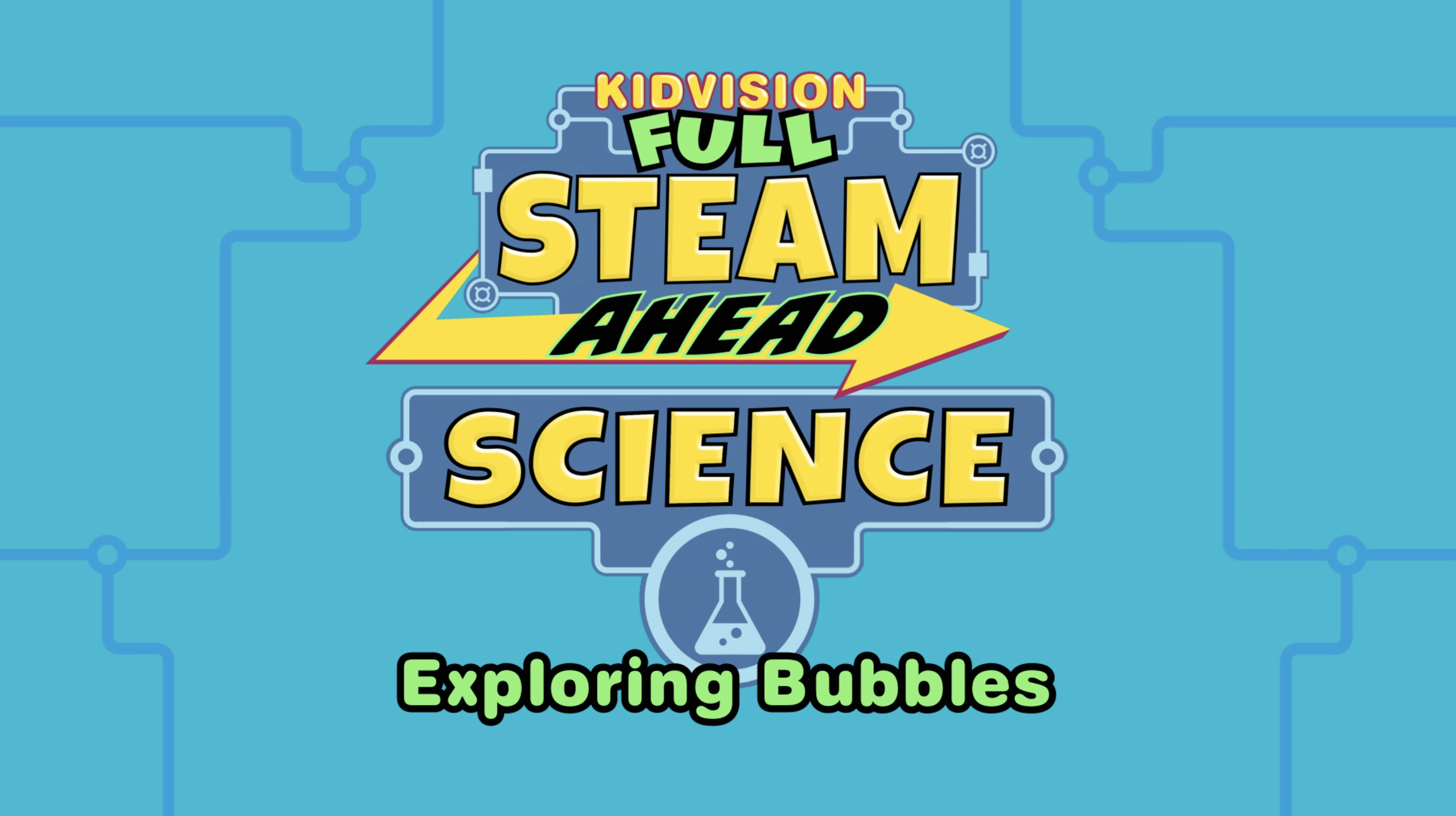 Exploring Bubbles with SCIENCE | KidVision Full STEAM Ahead | PBS ...