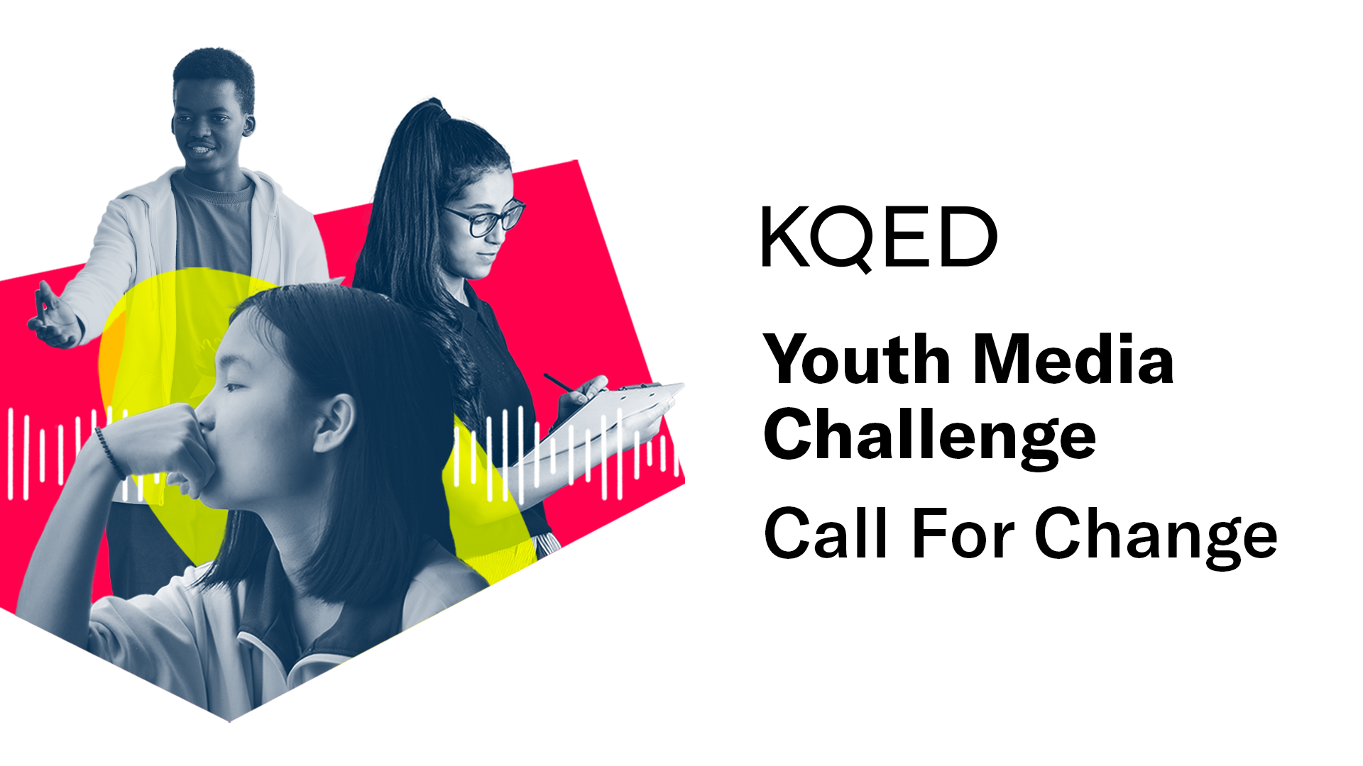 Call For Change | KQED Youth Media Challenge | PBS LearningMedia