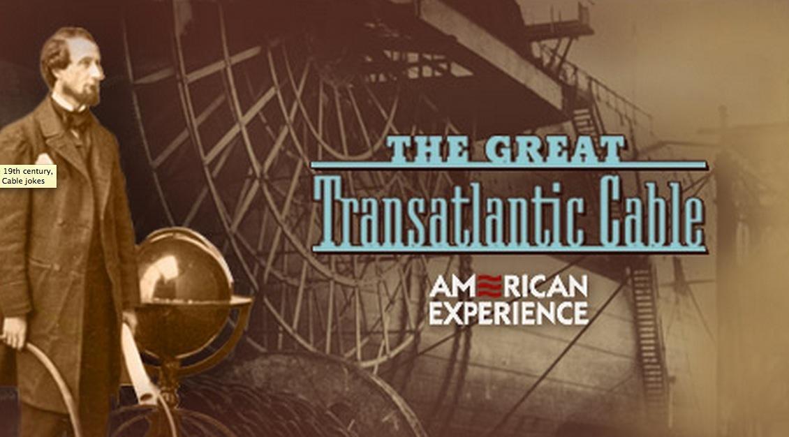 The Great Transatlantic Cable - Timeline | PBS LearningMedia
