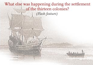 Colonial Settlement: Interactive Timeline | A Biography of America ...