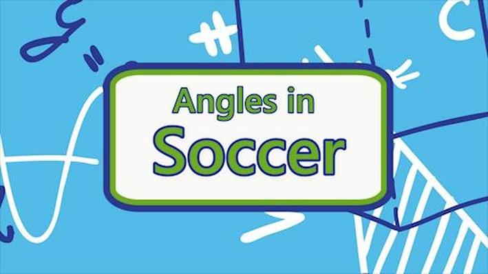 Thinkport | Angles in Soccer | Math | Video | PBS LearningMedia