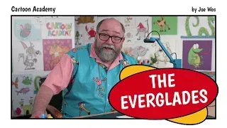 The Everglades | Cartoon Academy | PBS LearningMedia