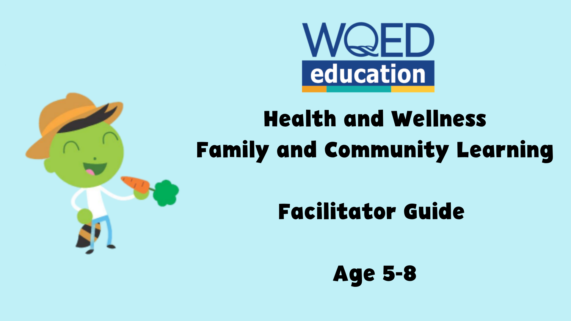 Health and Wellness | Family and Community Learning | WQED | PBS ...