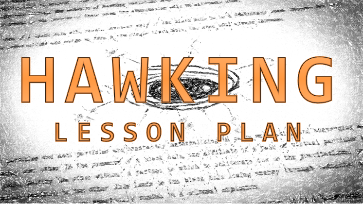 Achievements of Stephen Hawking | Lesson Plan | Grades 6-8, 9-12, 13 ...
