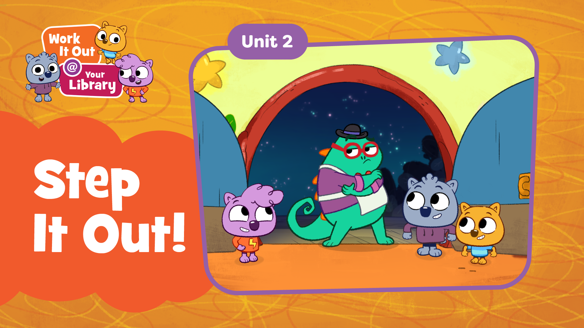 Unit 2: Step It Out! | Work It Out @ Your Library | PBS LearningMedia