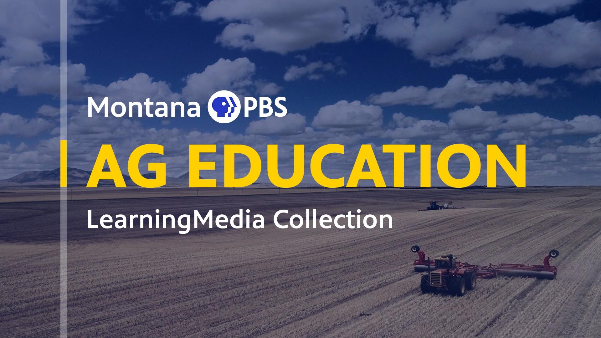 Montana Geography Lesson Plan | Ag Edu | PBS LearningMedia