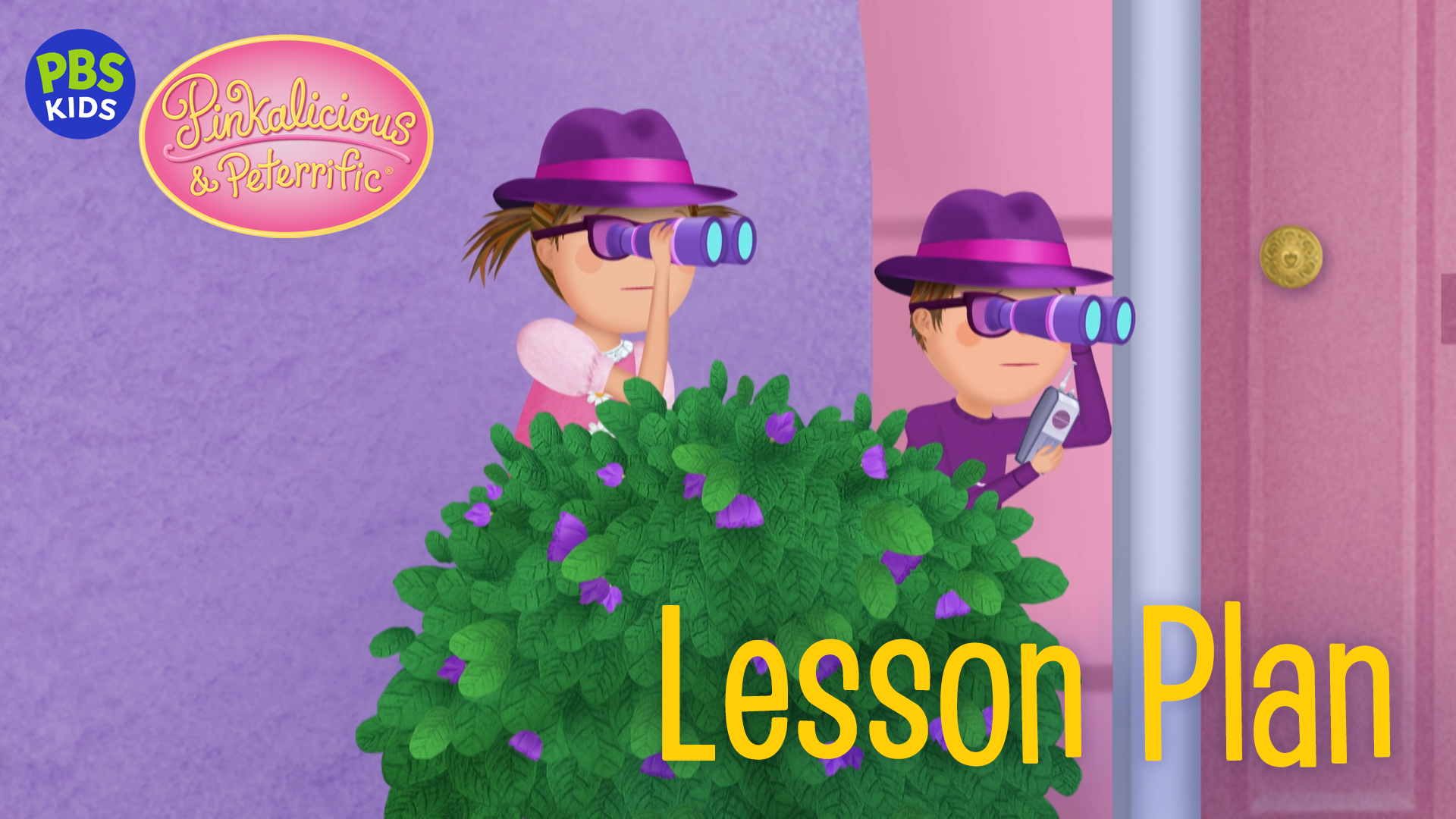 Mission Pink Lesson Plan | PINKALICIOUS & PETERRIFIC® | PBS LearningMedia