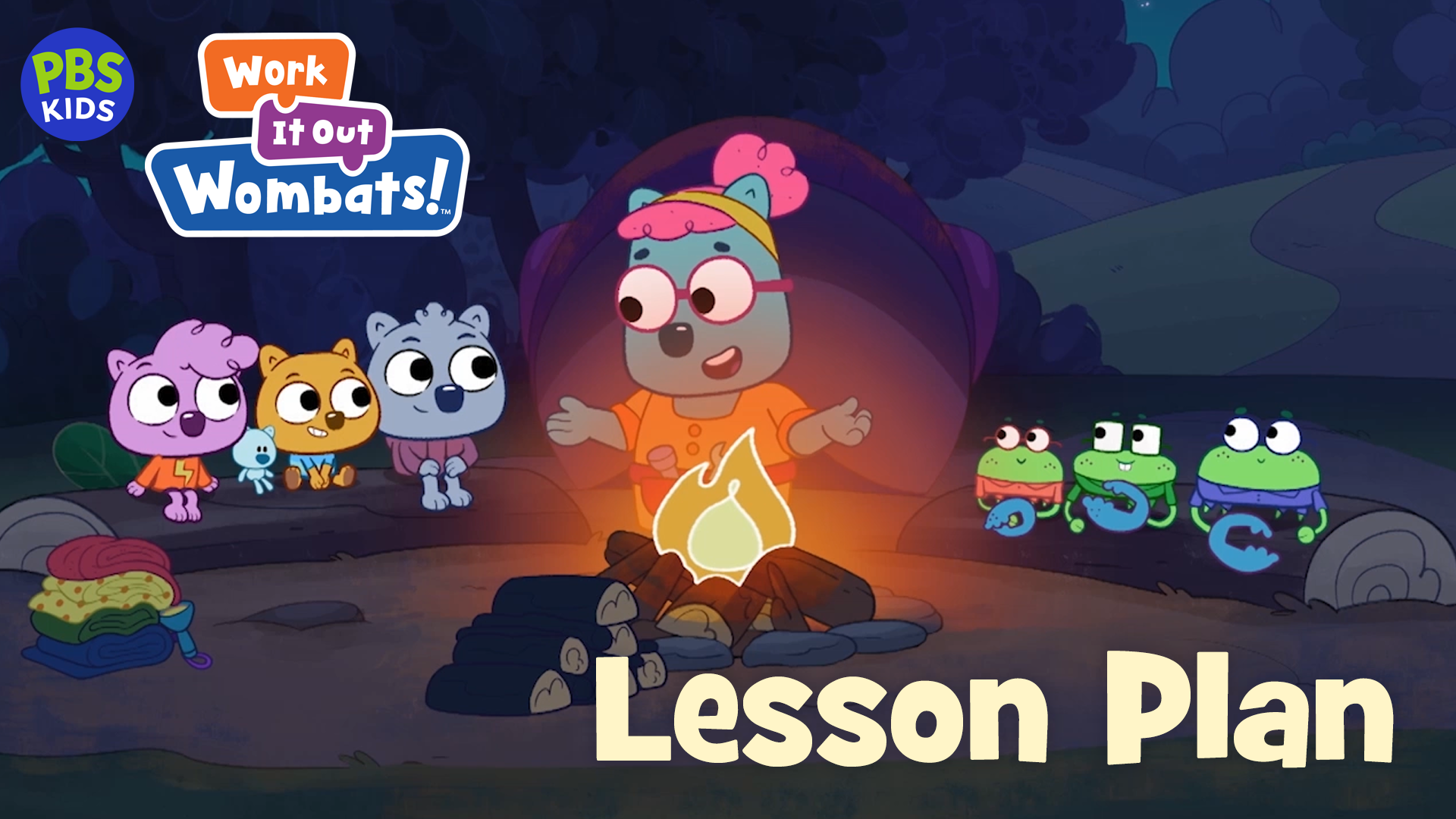 Campout Confusion Lesson Plan | Work It Out Wombats!® | PBS LearningMedia
