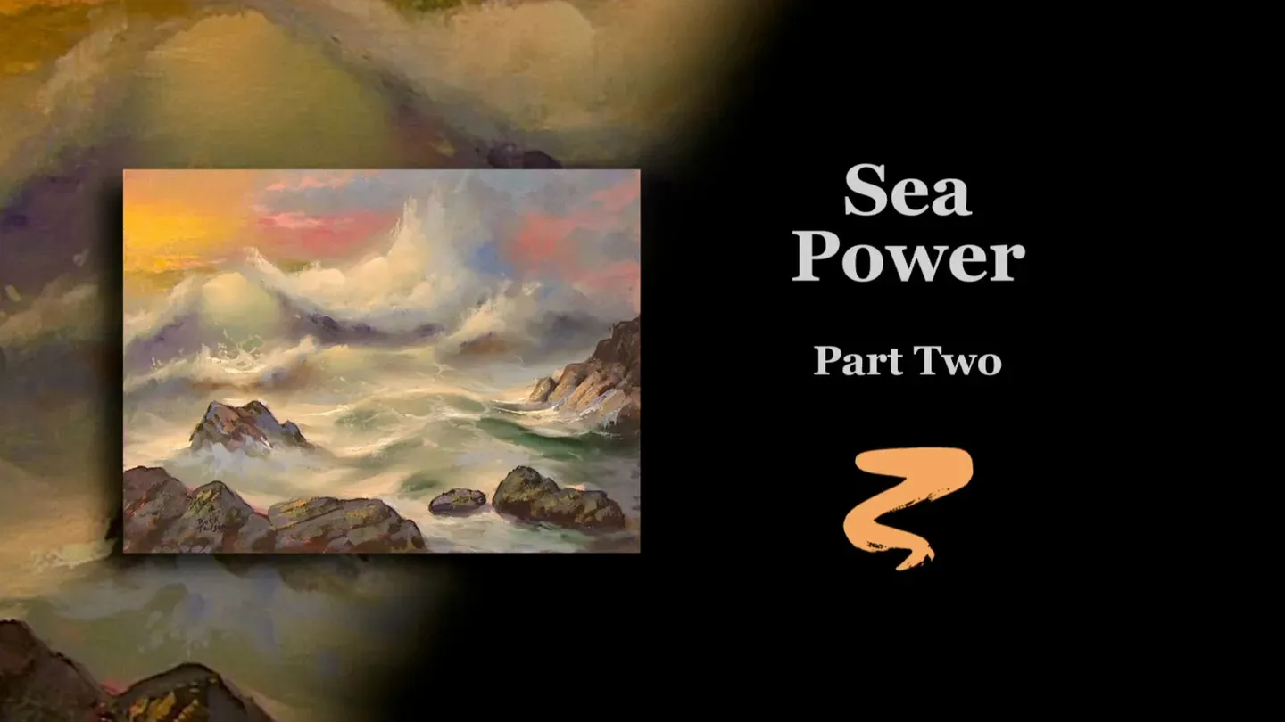 Painting with Paulson | Sea Power Part II | Season 11 | PBS