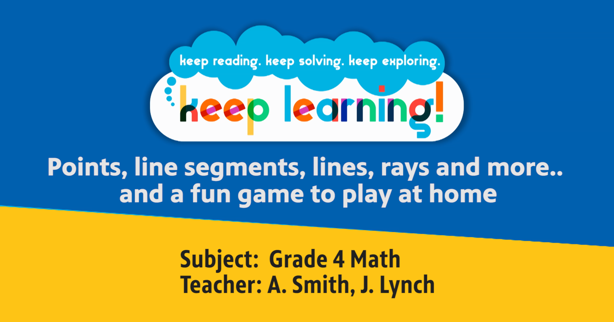 Keep Learning | Grade 4 Math #13: Points, line segments, lines, rays ...