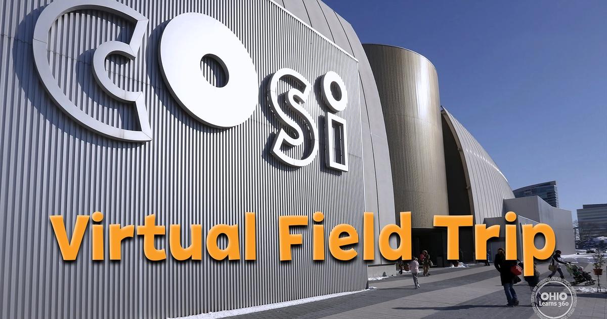 Ohio Learns 360 | COSI: Center of Science and Industry | PBS