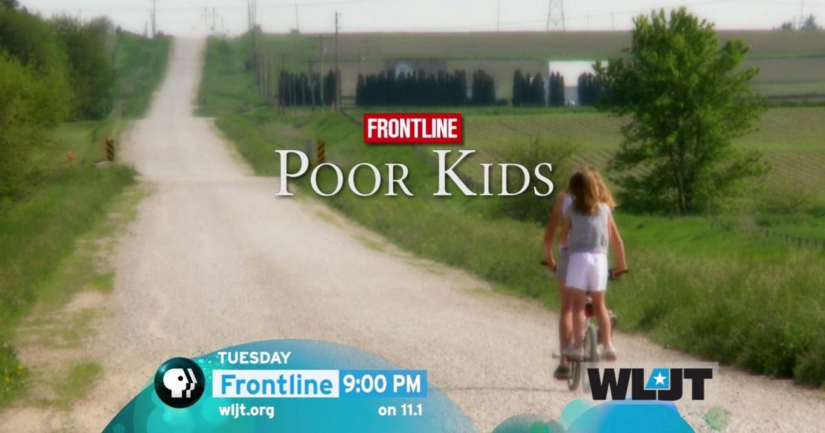 West TN PBS | FRONTLINE: Poor Kids | PBS