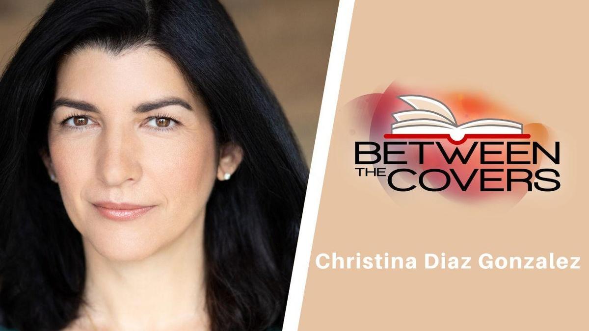 Christina Diaz Gonzalez | Between The Covers | ALL ARTS