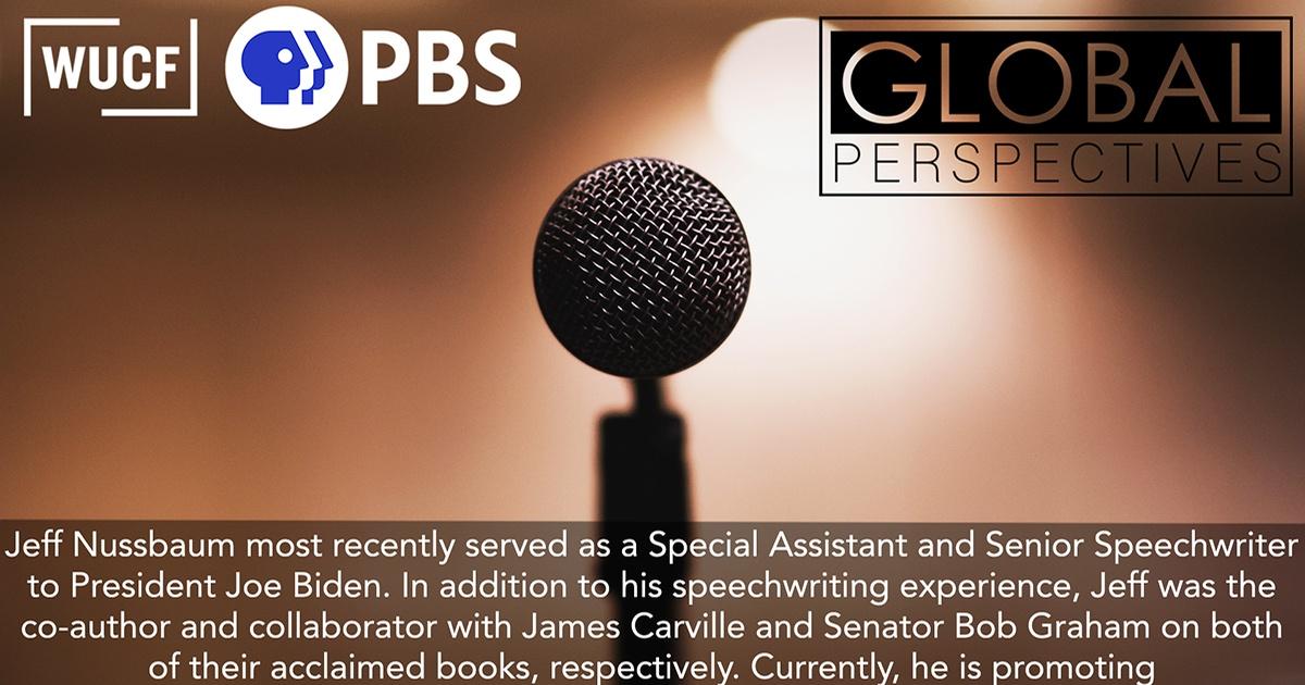 Global Perspectives | Jeff Nussbaum | Season 2022 | Episode 24 | PBS