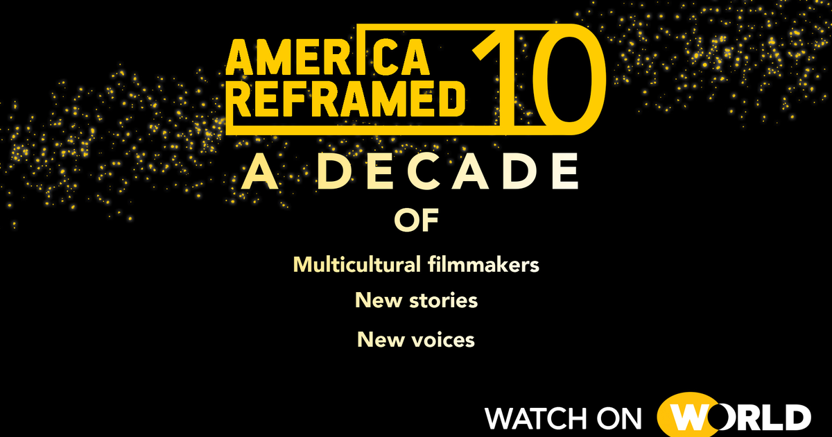 America ReFramed | Celebrating 10 Years | America ReFramed | Season 10 ...
