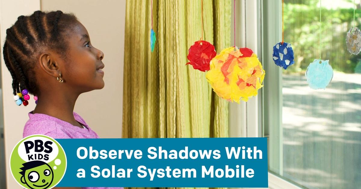Crafts for Kids | Observe Shadows With a Solar System Mobile | Season 2 ...
