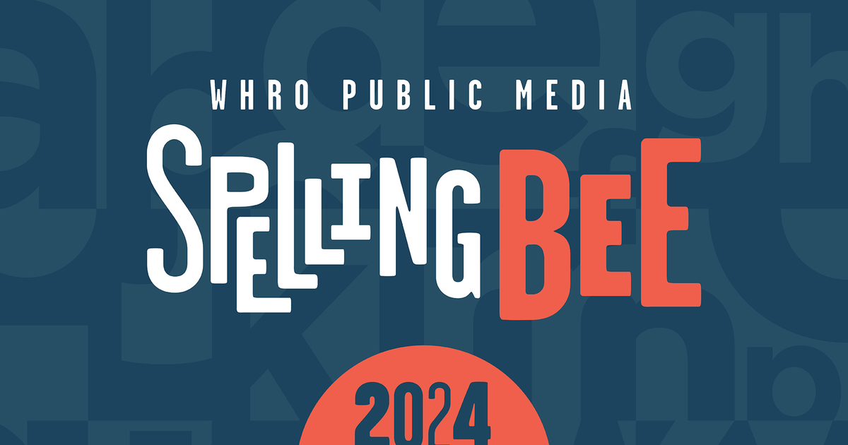 WHRO Presents | WHRO Public Media Spelling Bee 2024 | PBS