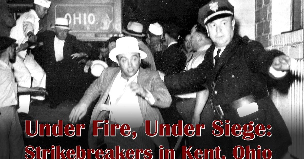 PBS Western Reserve Specials | Under Fire, Under Siege: Strikebreakers ...