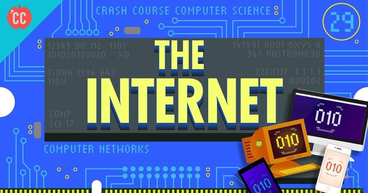 Crash Course Computer Science | The Internet: Crash Course Computer Science #29 | PBS