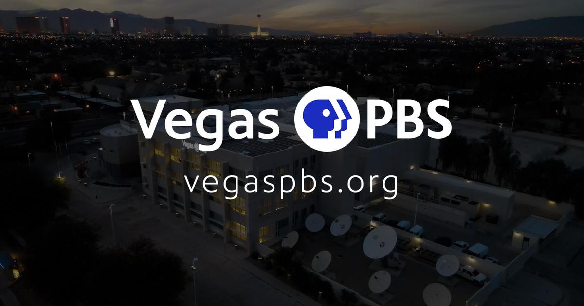 Vegas PBS | Vegas PBS local shows capture the real Southern Nevada | PBS