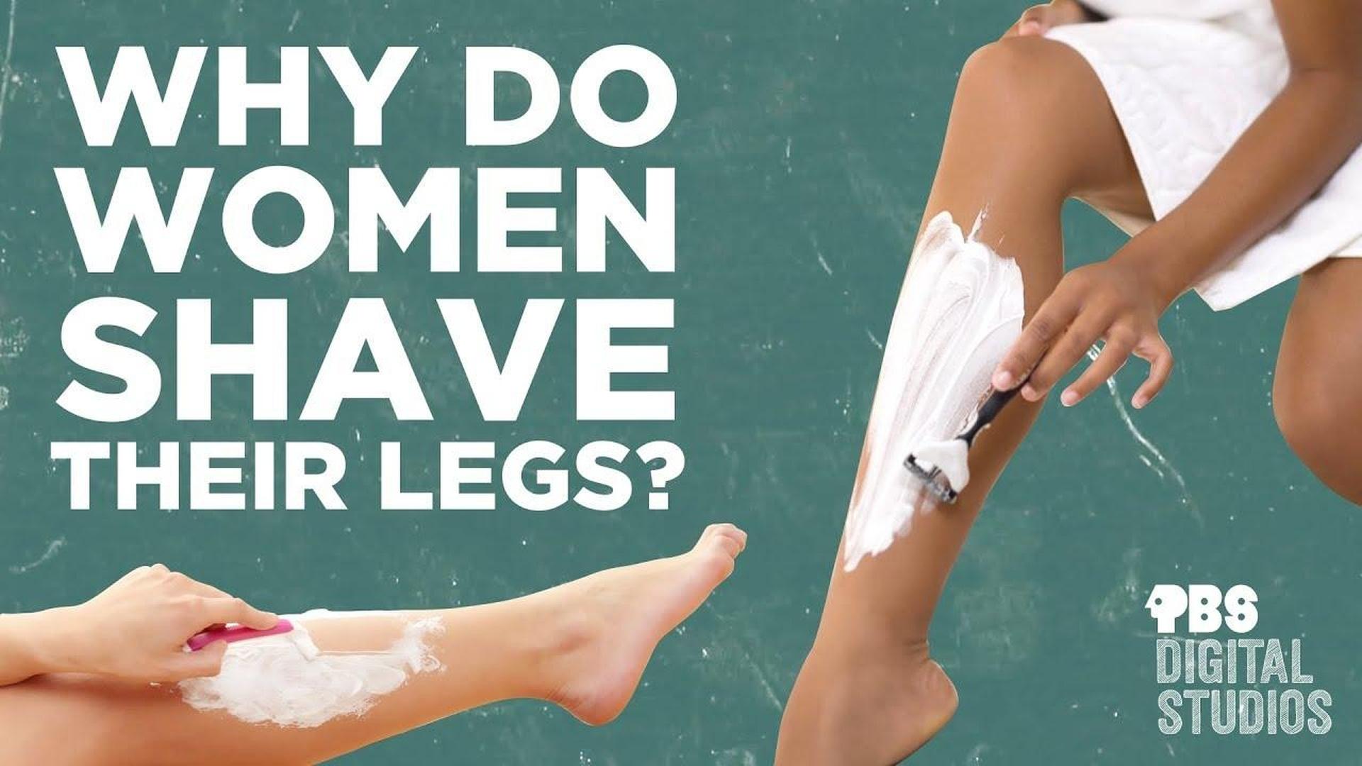 Why Do Women Shave Their Legs? | Origin of Everything | ALL ARTS