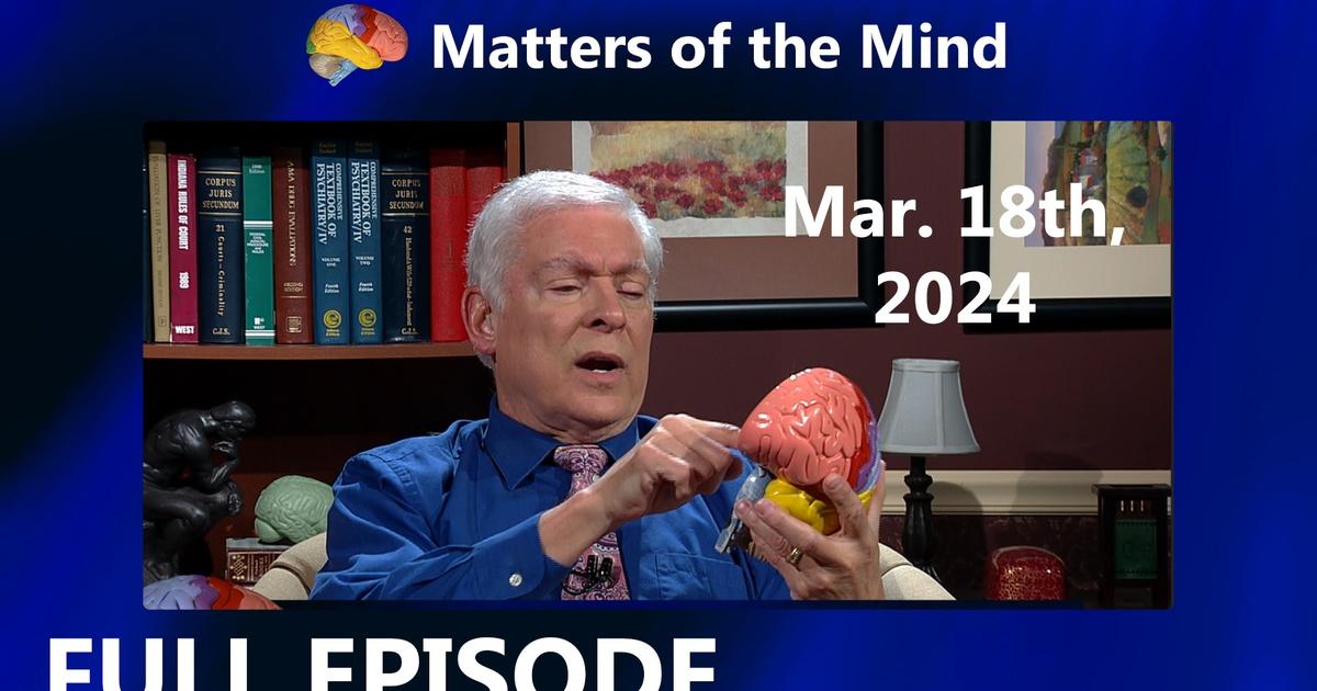 Matters of the Mind with Dr. Jay Fawver | March 18, 2024 | Season 2024 ...