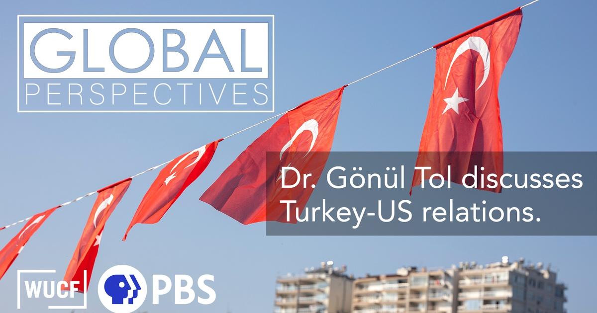 Global Perspectives | Dr. Gonul Tol | Season 2020 | Episode 17 | PBS