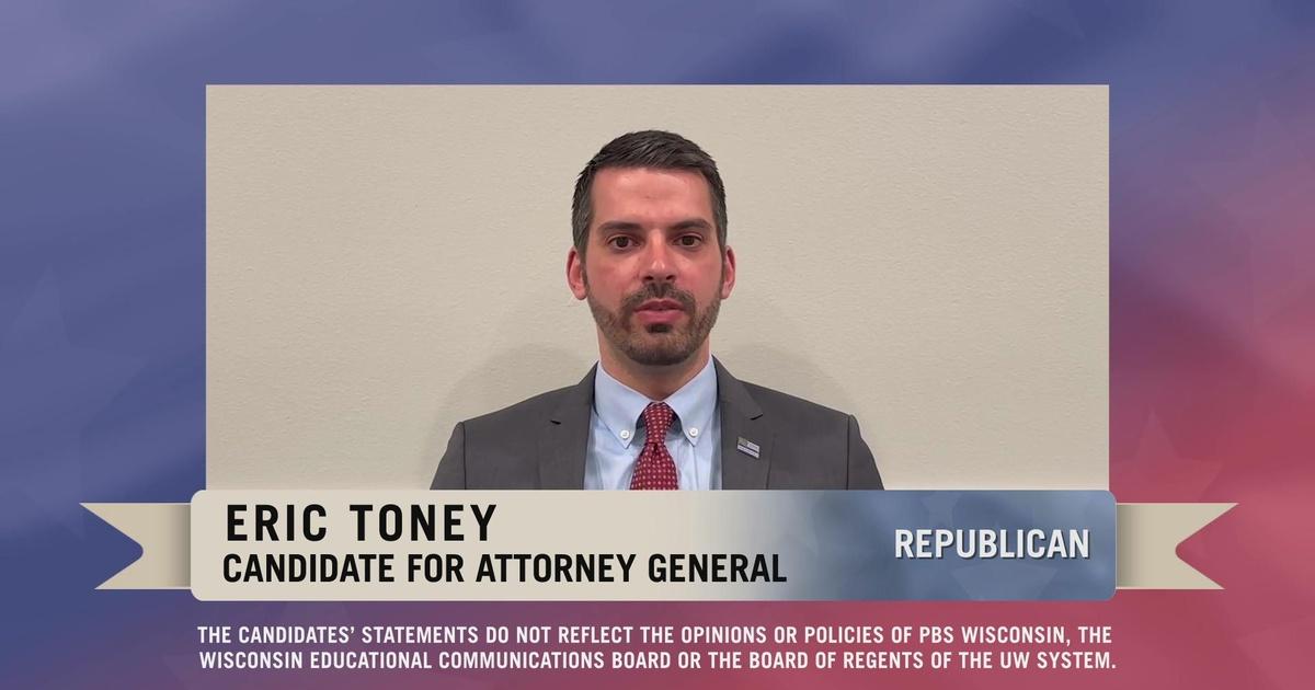 PBS Wisconsin Public Affairs | 2022 Candidate Statement: Eric Toney | PBS