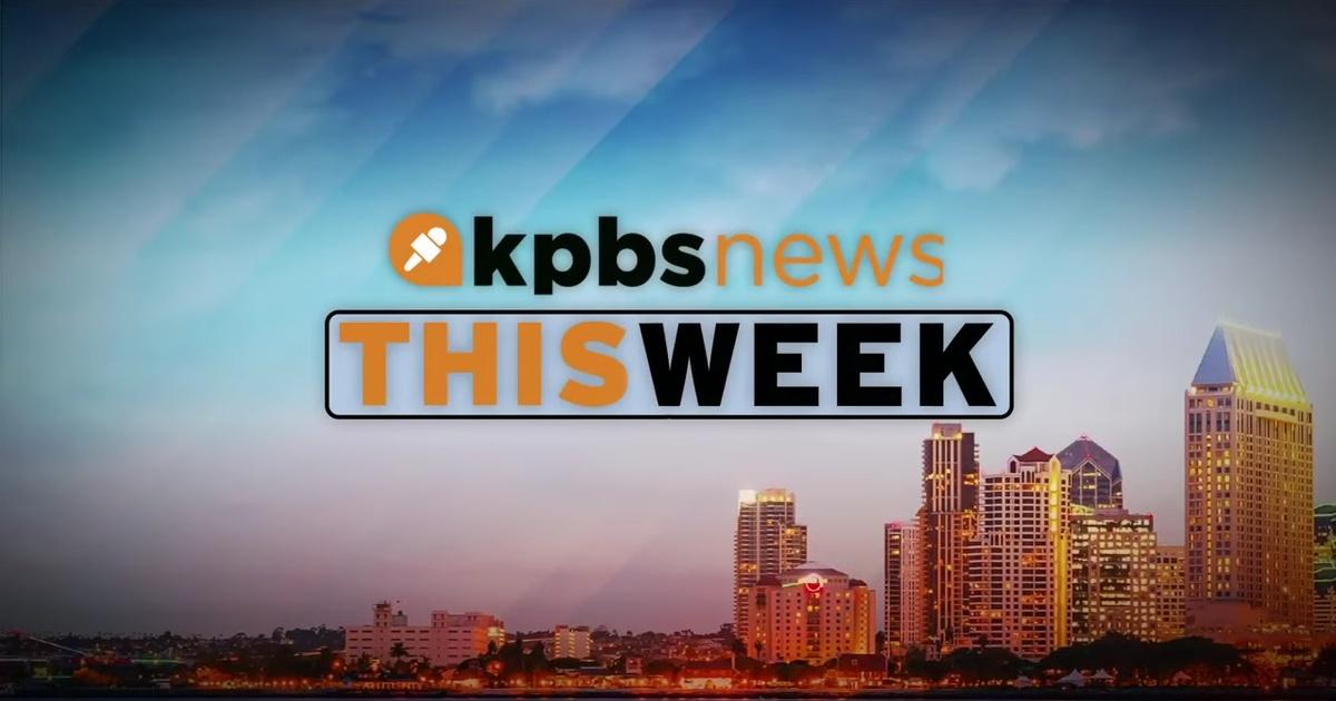 KPBS Evening Edition | KPBS News This Week - December 30, 2022 | PBS