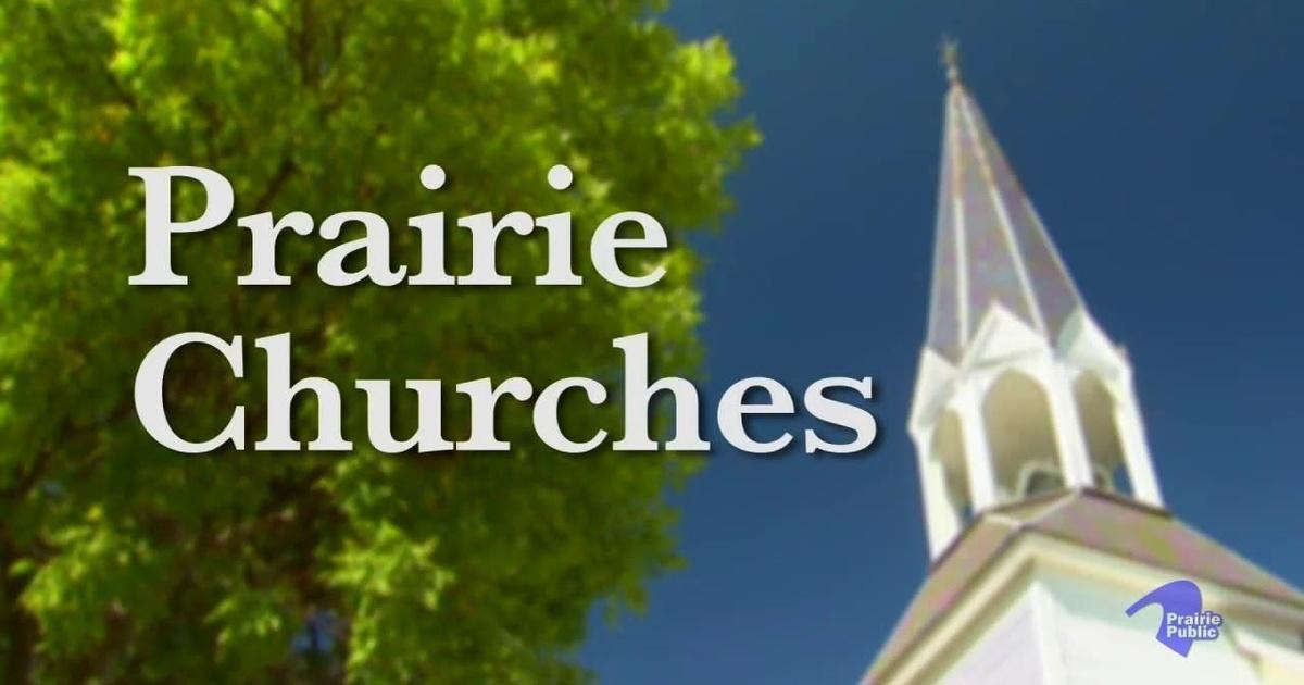 Prairie Churches | PBS