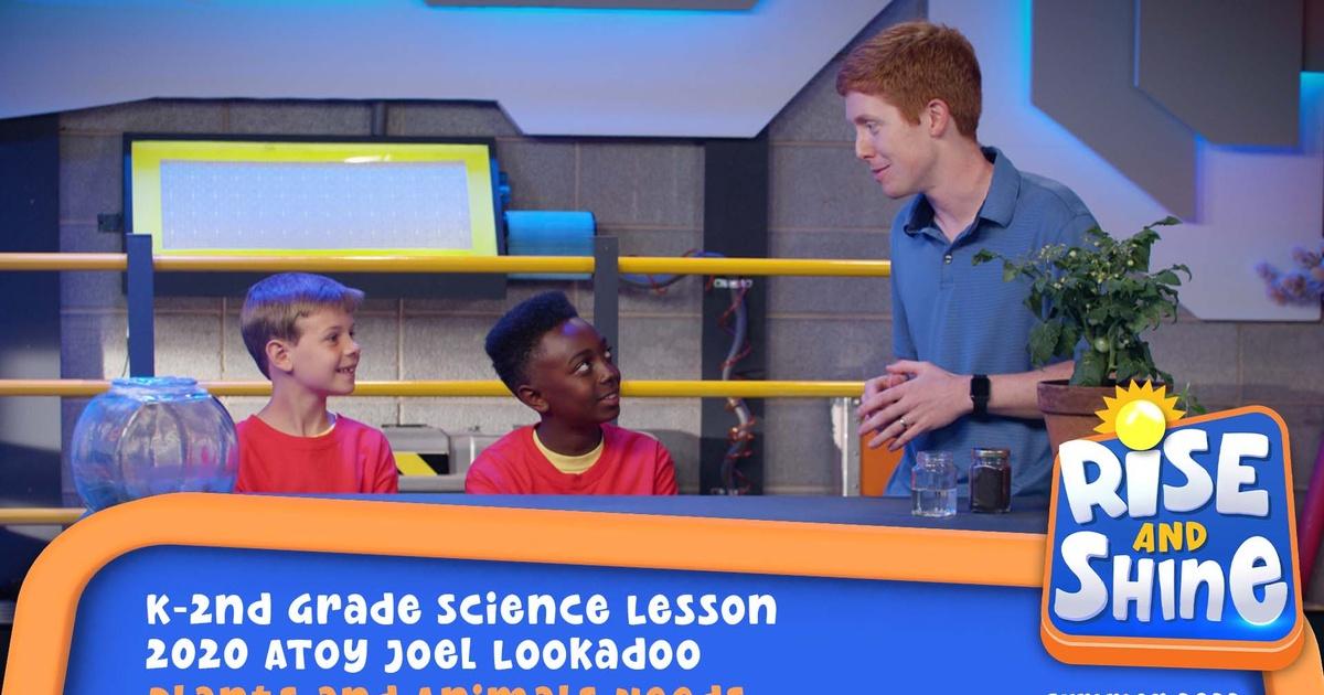 Rise and Shine | Joel Lookadoo - Plants and Animals Needs | Season 2022 ...