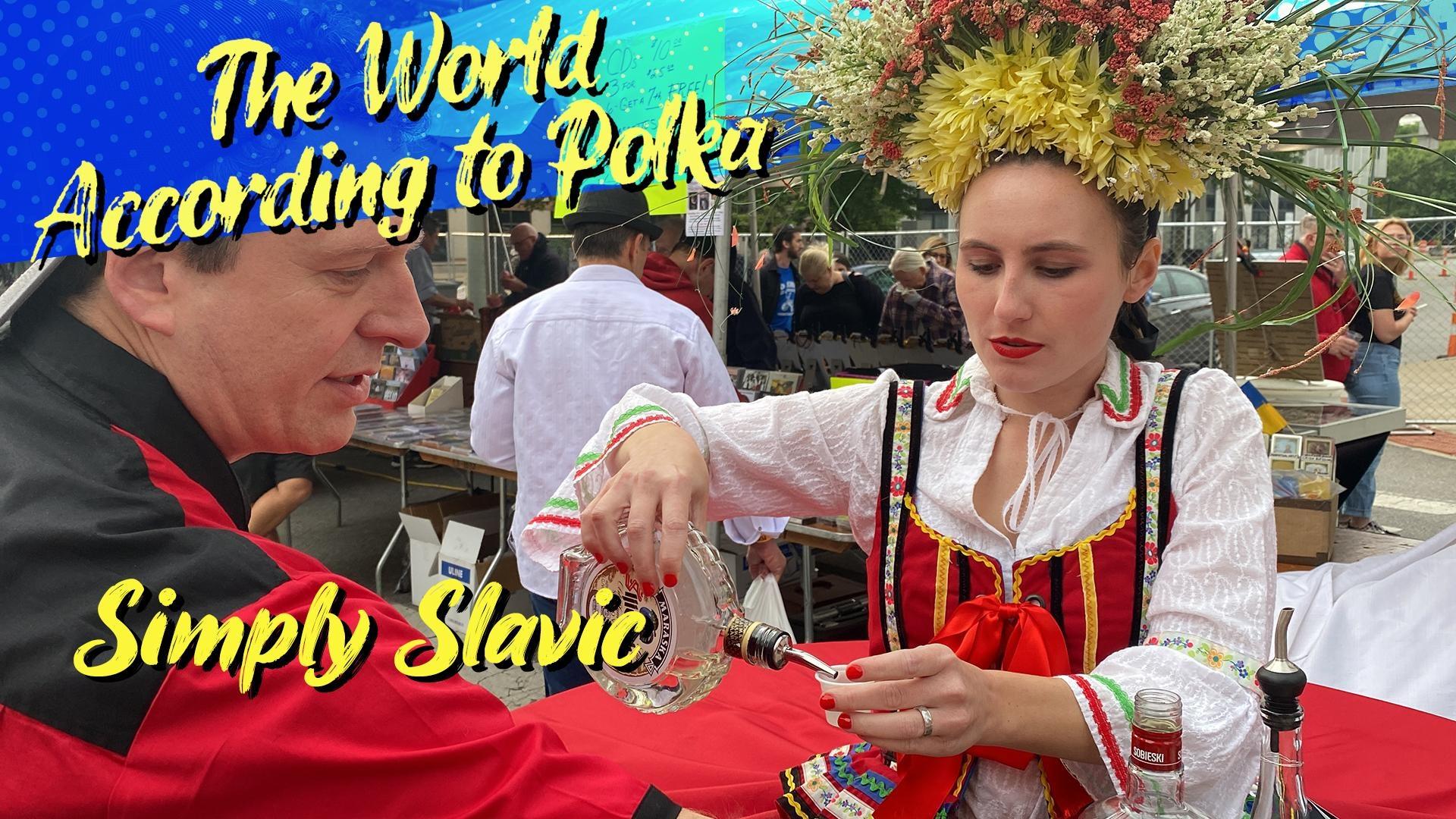 Simply Slavic | The World According to Polka | ALL ARTS
