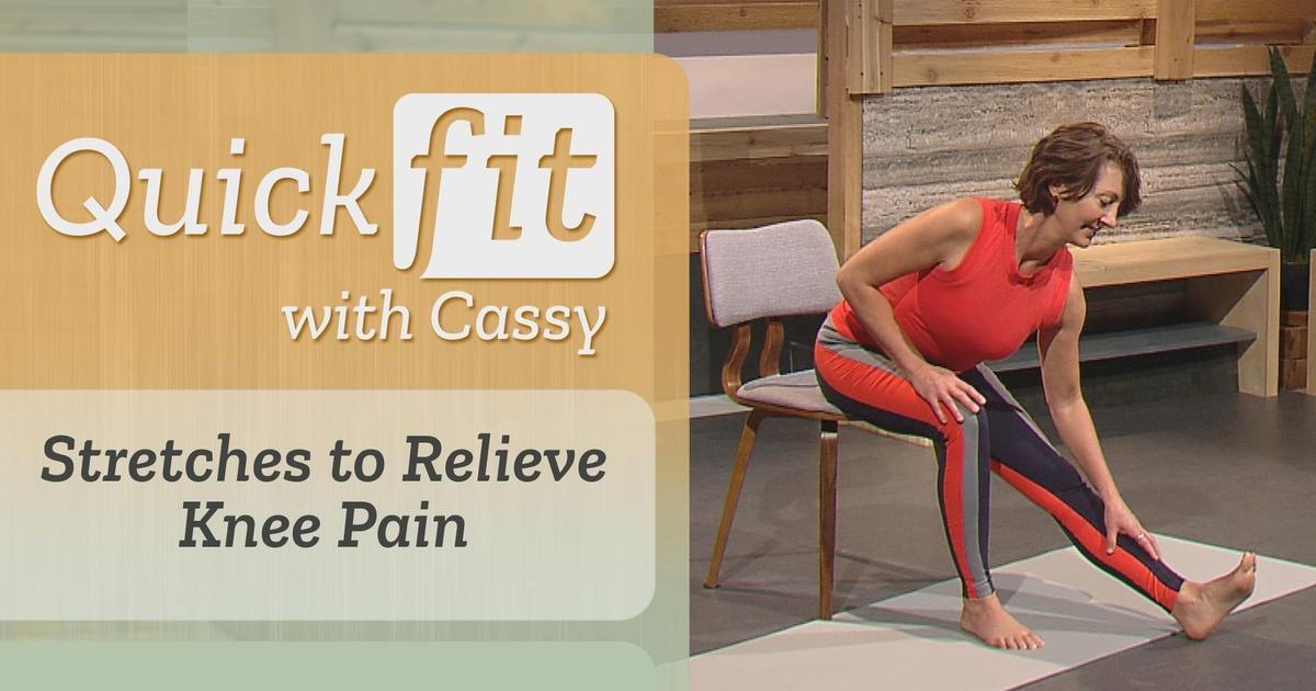 Quick Fit with Cassy | Stretches to Relieve Knee Pain | Season 6 ...